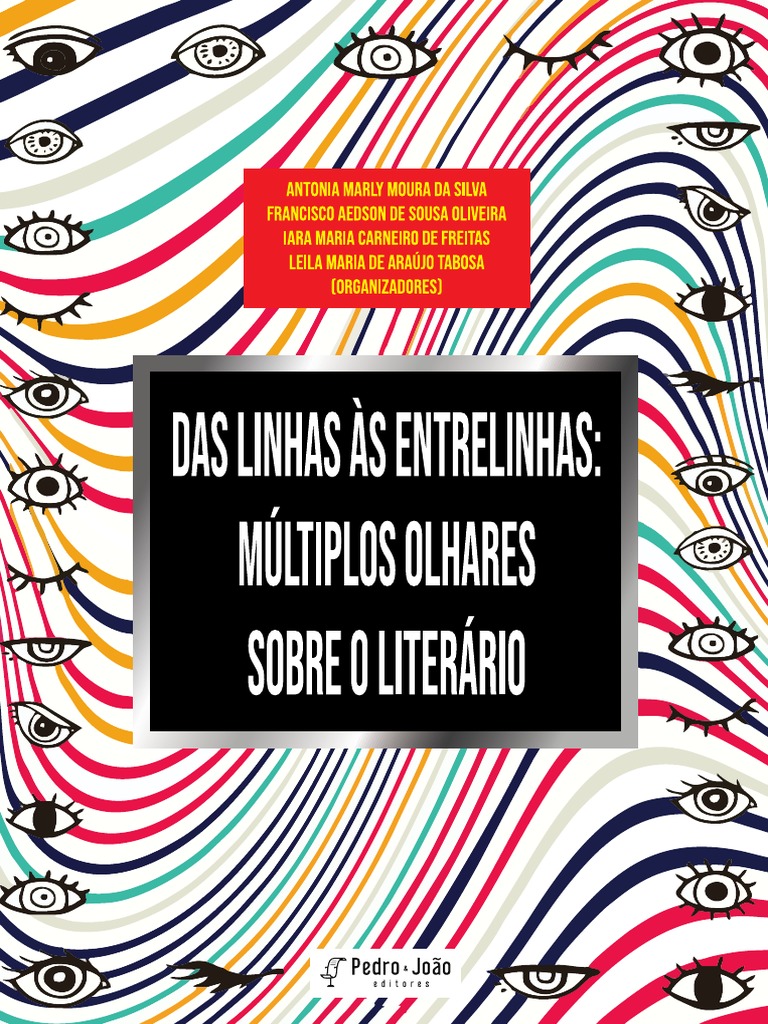 Ebook Das Linhas Às Entrelinhas Múltiplos Olhares Sobre o Literário | PDF | Contos | Humano