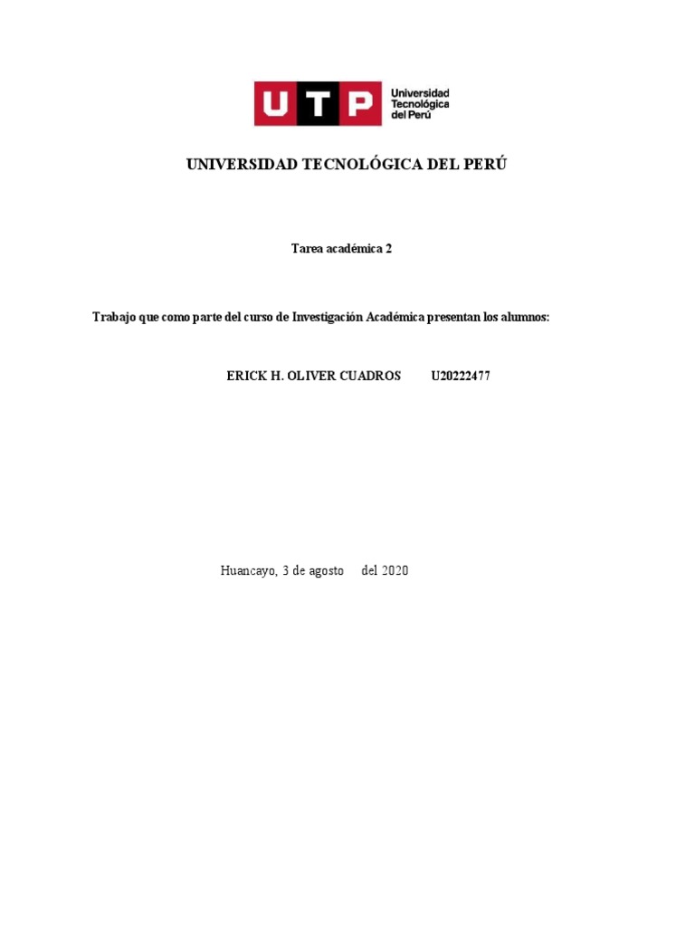 PLANTILLA DE TAREA ACADEMICA 02 - INVESTIGACIÓN ACADEMICA - UTP Erick Oliver | PDF | Las ...