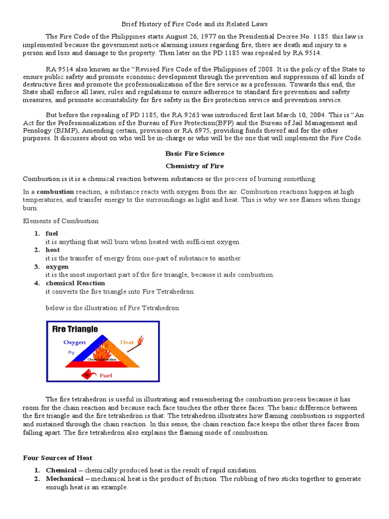 Basic Fire Science Chemistry of Fire: 1. Fuel 2. Heat 3. Oxygen 4 ...