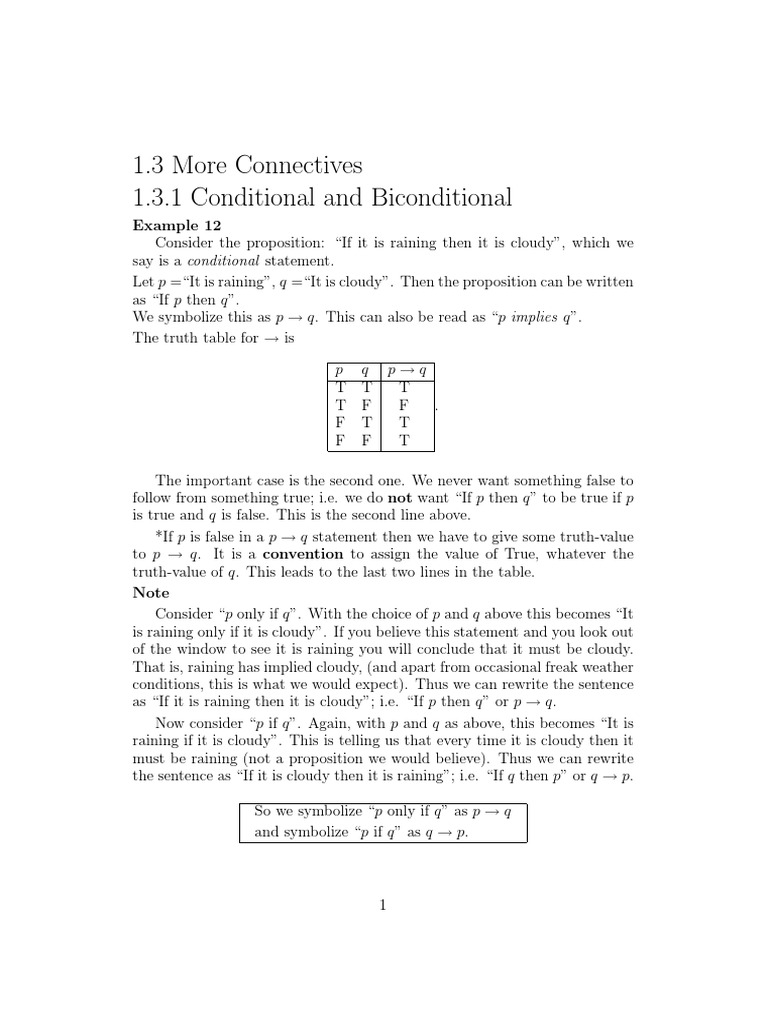 1.3 More Connectives 1.3.1 Conditional and Biconditional | PDF | If And Only If | Metalogic