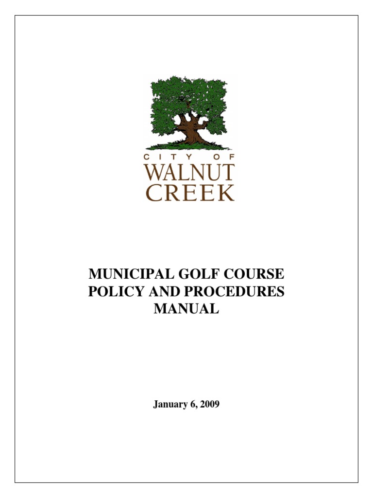 Municipal Golf Course Policy and Procedures Manual: January 6, 2009 ...