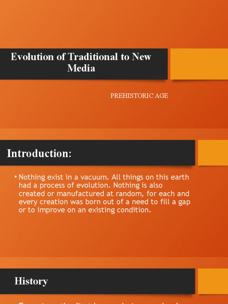 Evolution of Traditional To New Media: Prehistoric Age | PDF ...