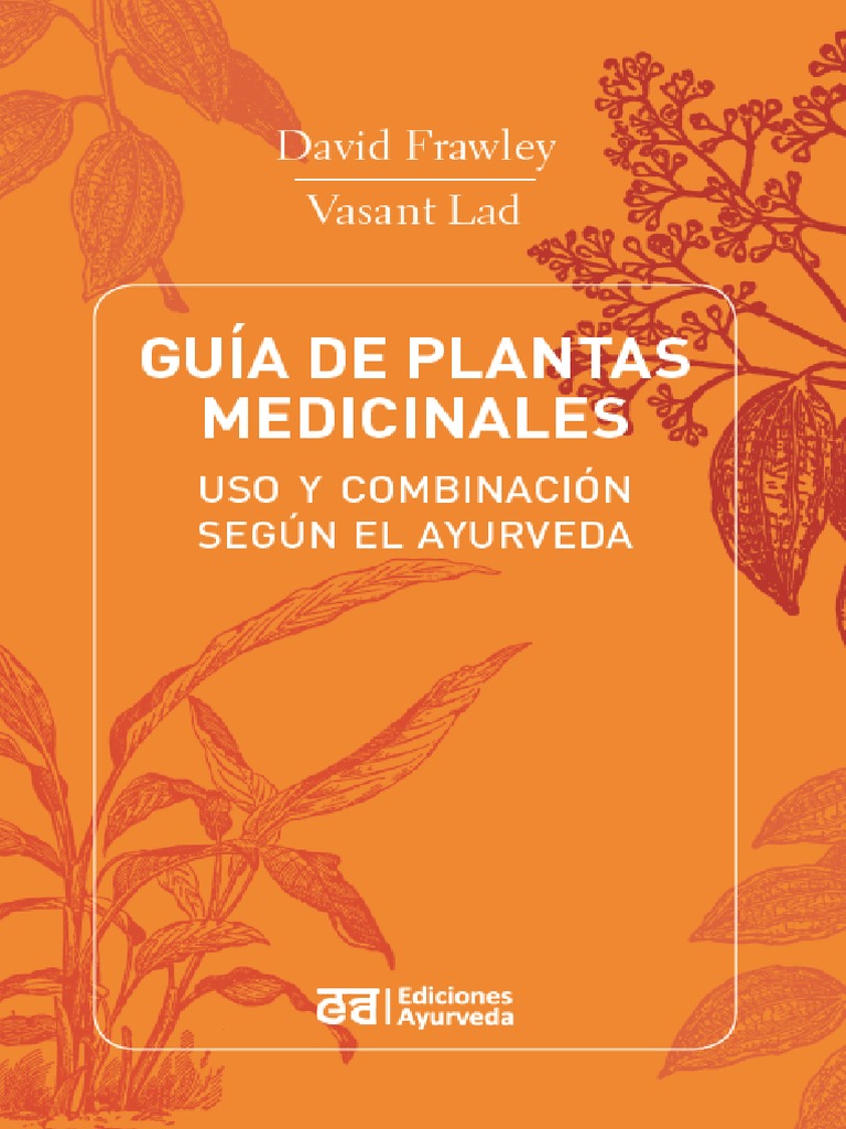 Guia Plantas Medicinales Pdf Ayurveda Plantas