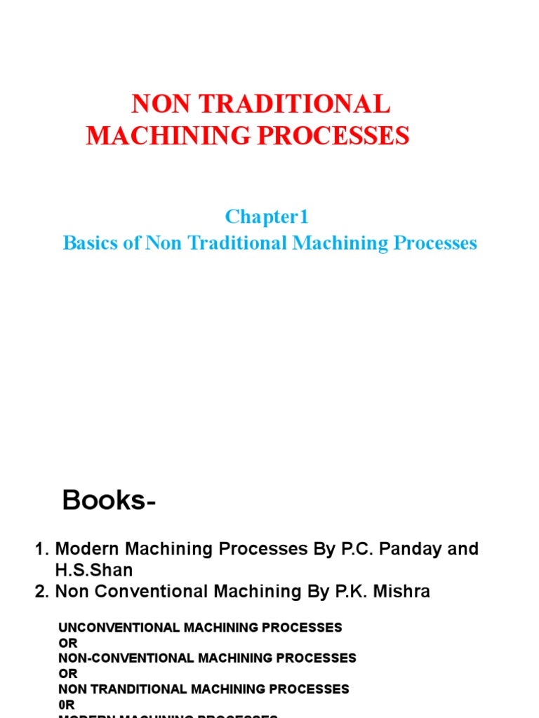 Basics of Non Traditional Machining Processes | PDF | Home & Garden ...