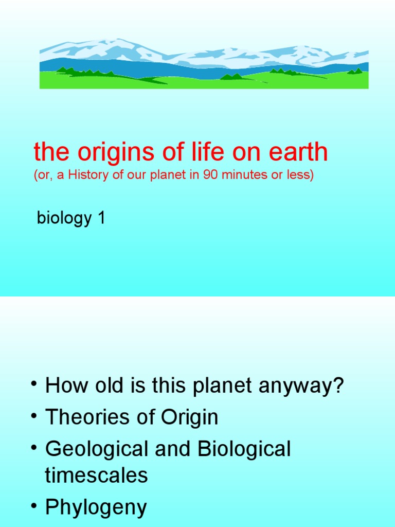 The Origins of Life On Earth: Biology 1 | PDF | Homo | Evolution