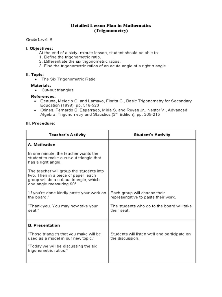 Detailed Lesson Plan in Mathematics (Trigonometry) : I. Objectives ...