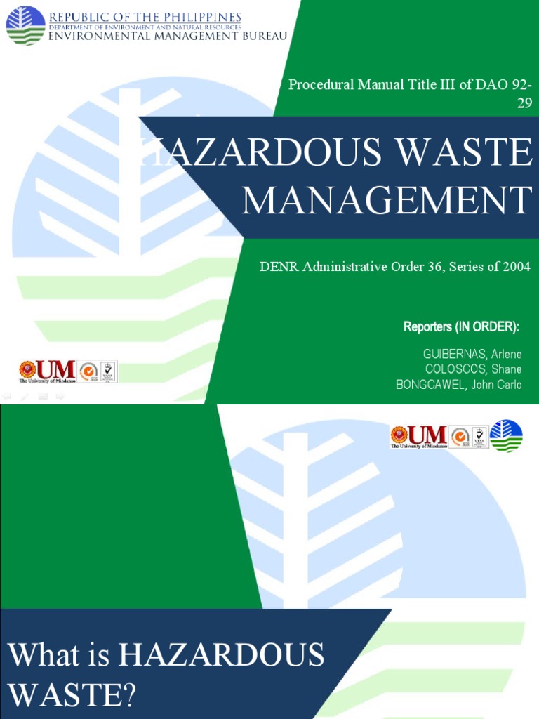 Hazardous Waste Management: Procedural Manual Title III of DAO 92-29 ...
