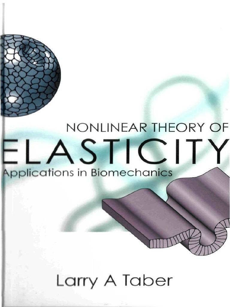 (Larry Alan Taber) Nonlinear Theory of Elasticity (B-Ok - Xyz) PDF ...