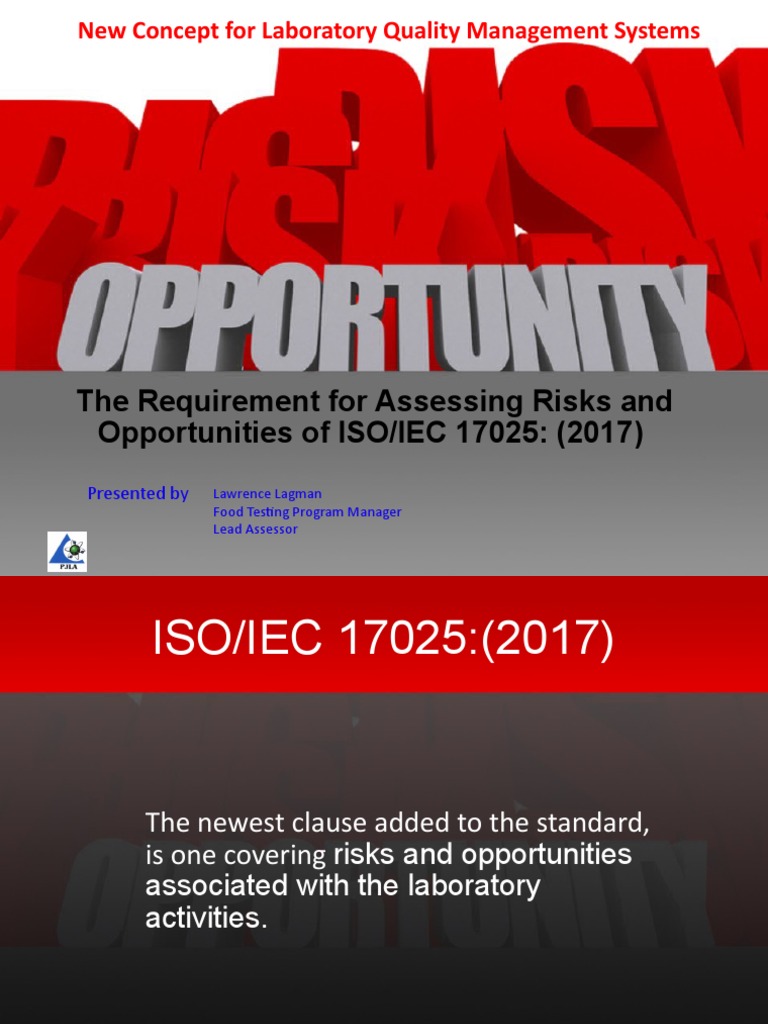 The Requirement For Assessing Risks and Opportunities of ISO/IEC 17025 ...
