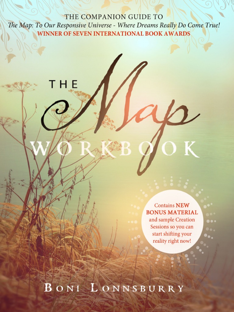 The Map Workbook With Forms | PDF | Dream | Reality