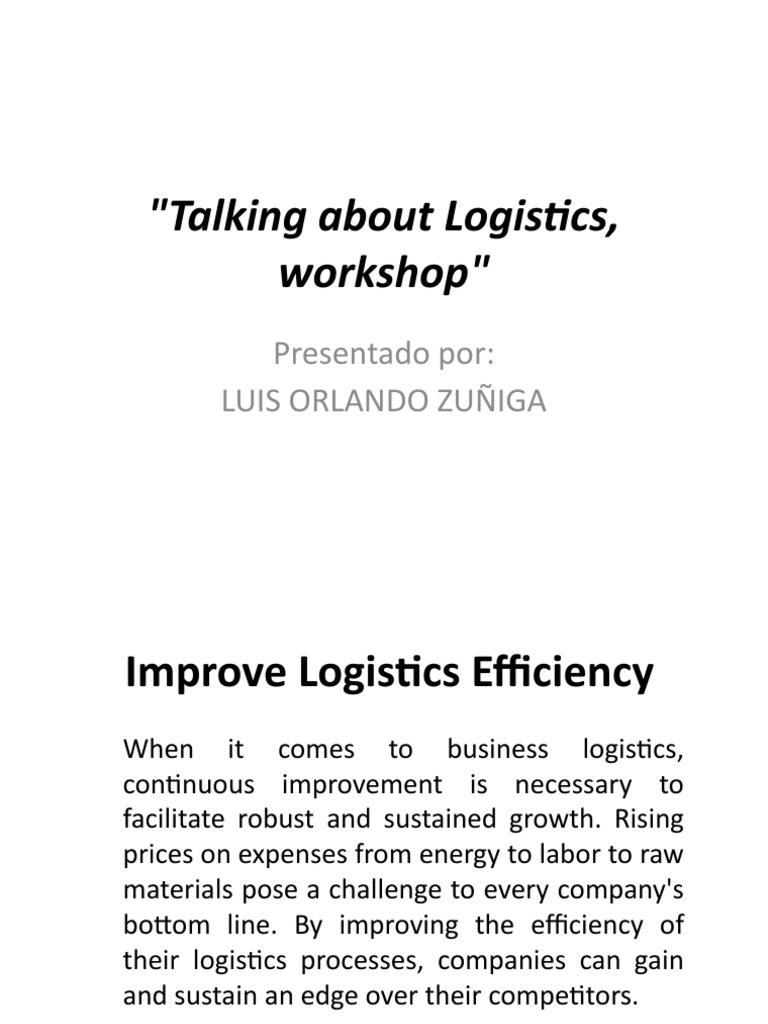Talking About Logistics, Workshop DIAPOSITIVAS | PDF | Logistics ...