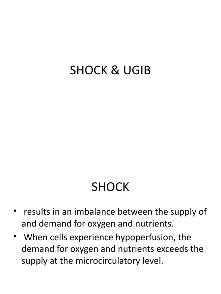 SHOCK UGIB Notes | PDF | Shock (Circulatory) | Bleeding