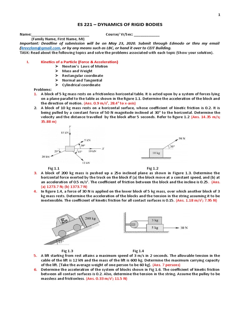 Es 221 - Dynamics of Rigid Bodies: I. Kinetics of A Particle (Force ...