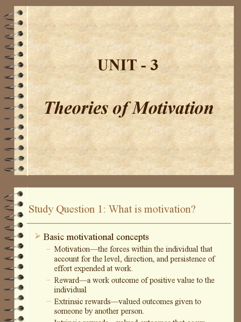 Unit-3 Theories of Motivation | PDF | Psychological Theories | Motivation