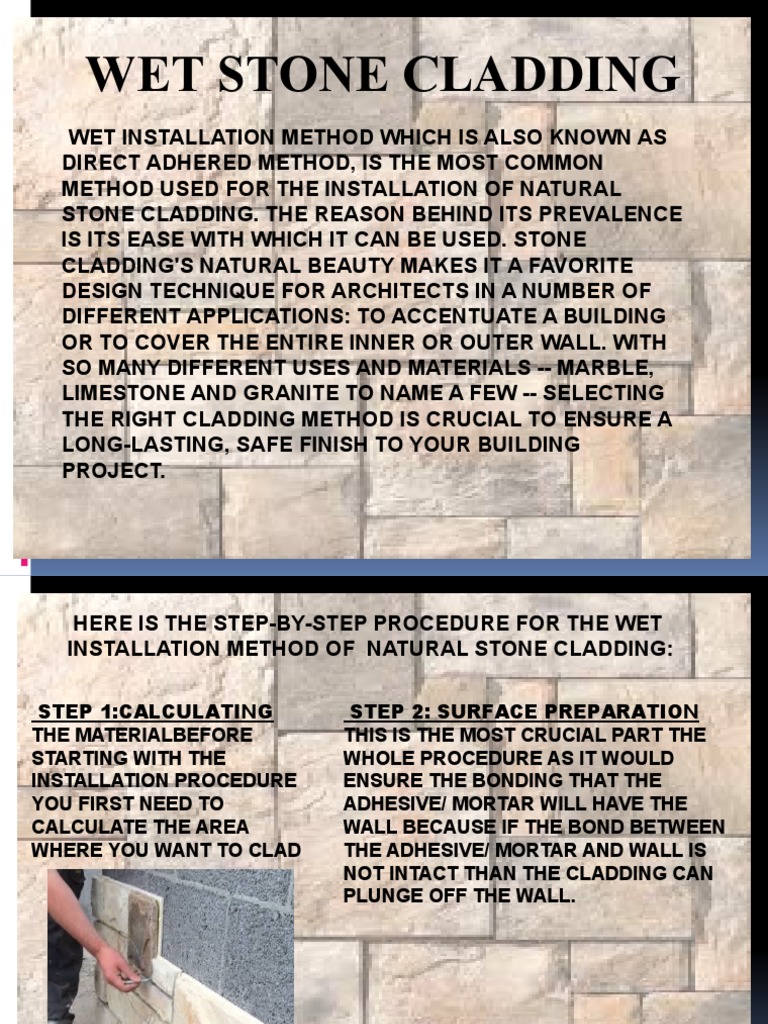 Wet Stone Cladding: Wet Installation Method Which Is Also Known As ...