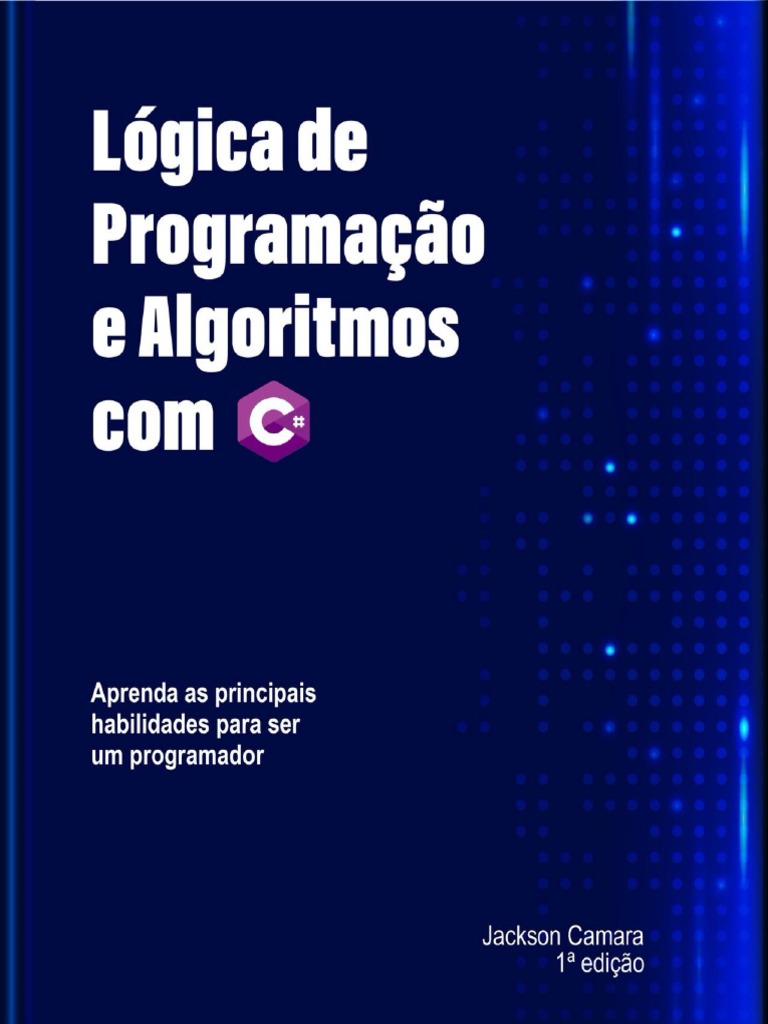 Logica de Programacao e Algoritmos Com C Sharp Ed1 PDF | PDF ...