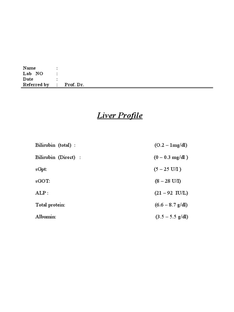Liver Profile: Name: Lab No: Date: Referred By: Prof. DR | PDF