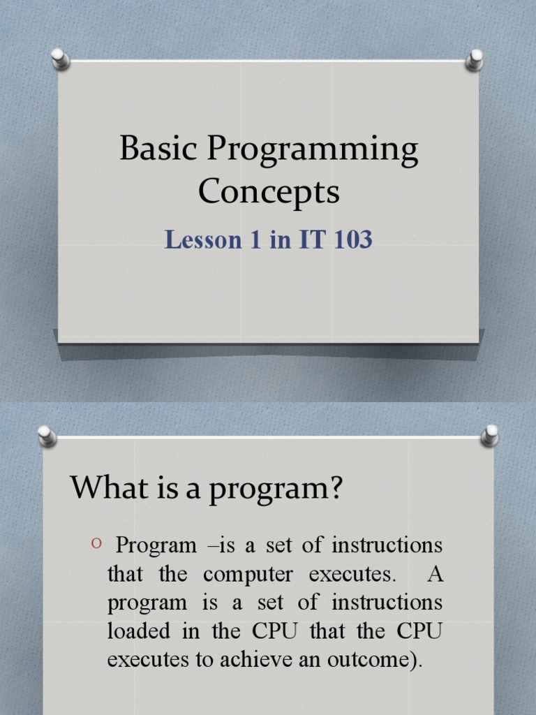 IT 103 Presentation 1 Lesson1 | Download Free PDF | Computer Program | Programming
