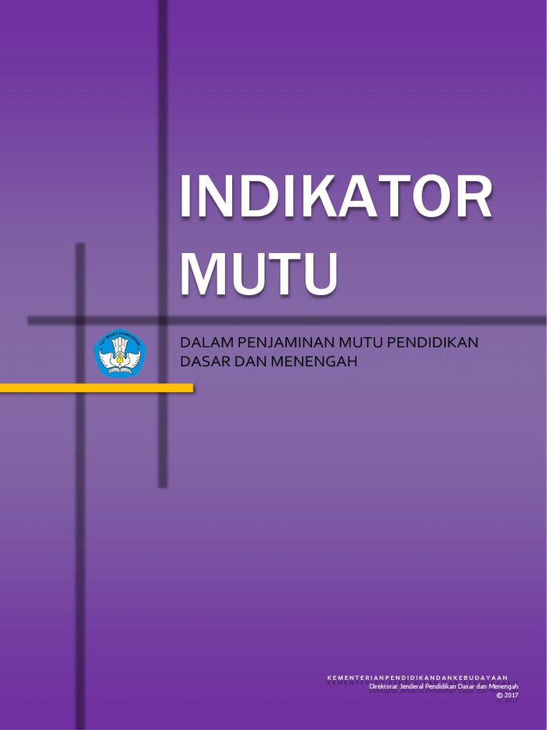 Indikator Mutu - Dalam Penjaminan Mutu Pendidikan Dasar Dan Menengah | PDF