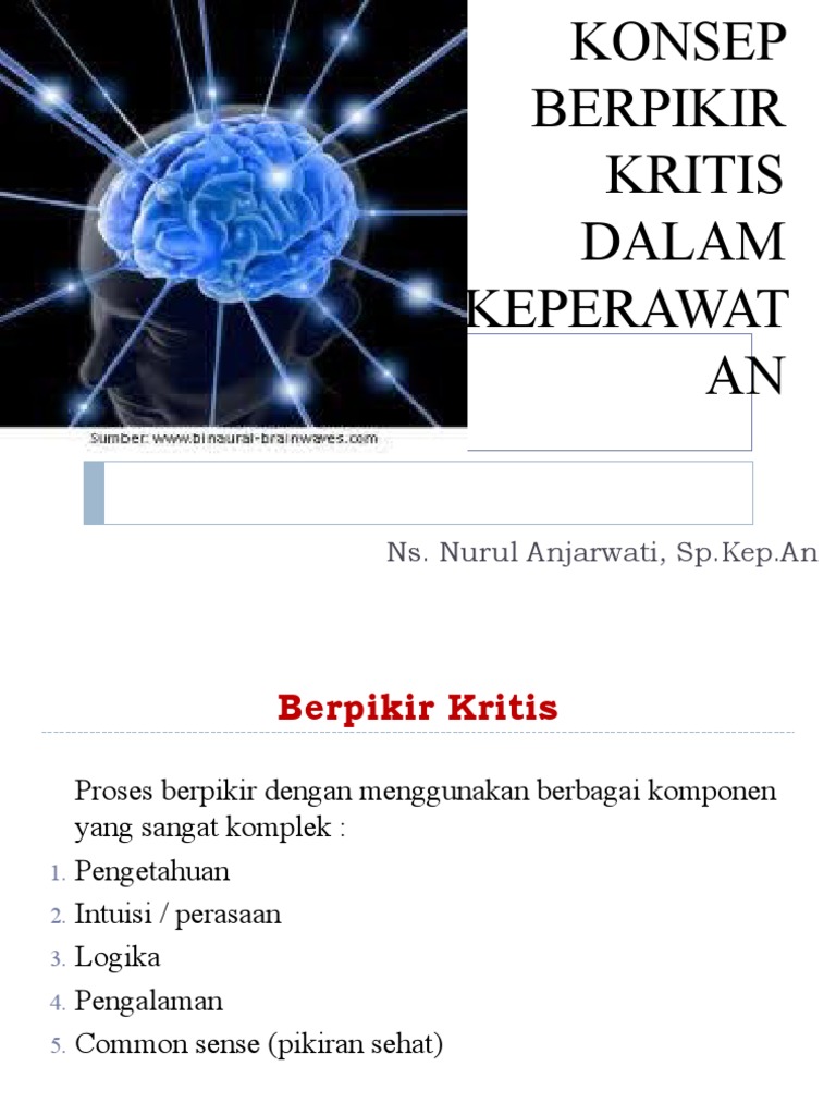 Konsep Berpikir Kritis Dalam Keperawatan | PDF