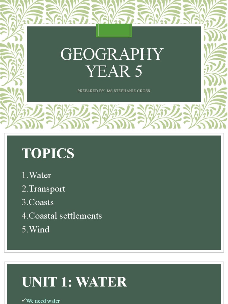 Geography Year 5: Prepared By: Ms Stephanie Cross | PDF