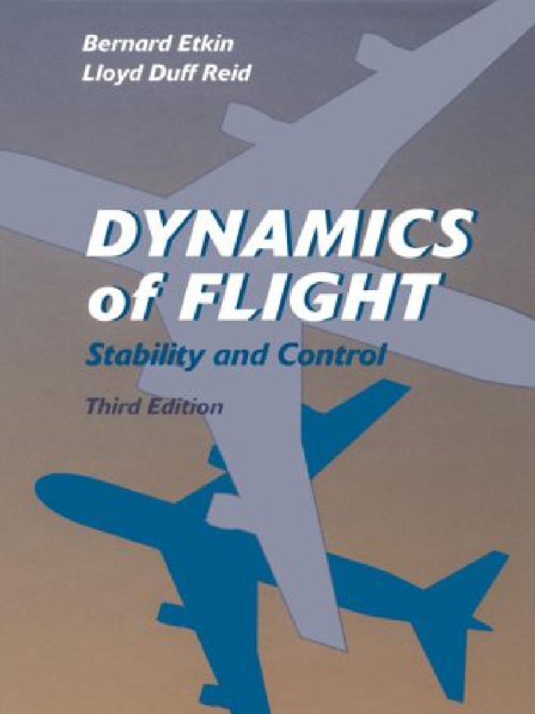 Dynamics of Flight - Stability and Control | PDF | Flight Dynamics ...