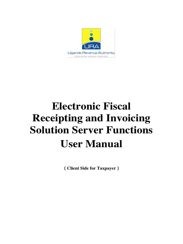 EFRIS User Manual for Taxpayers | PDF | Invoice | Receipt