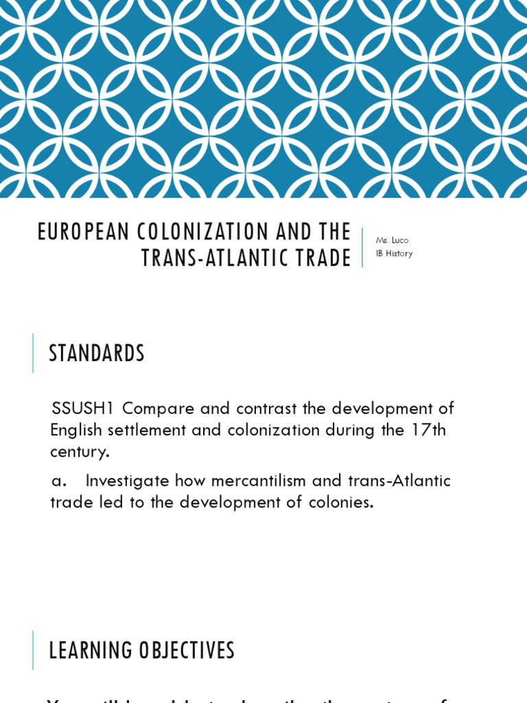 Mercantilism and Trans-Atlantic Trade | PDF | Mercantilism | Trade