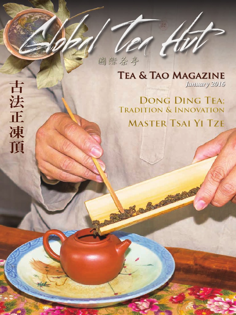 Tea & Tao Magazine: Dong Ding Tea Master Tsai Yi Tze | PDF | Tea | Hot ...
