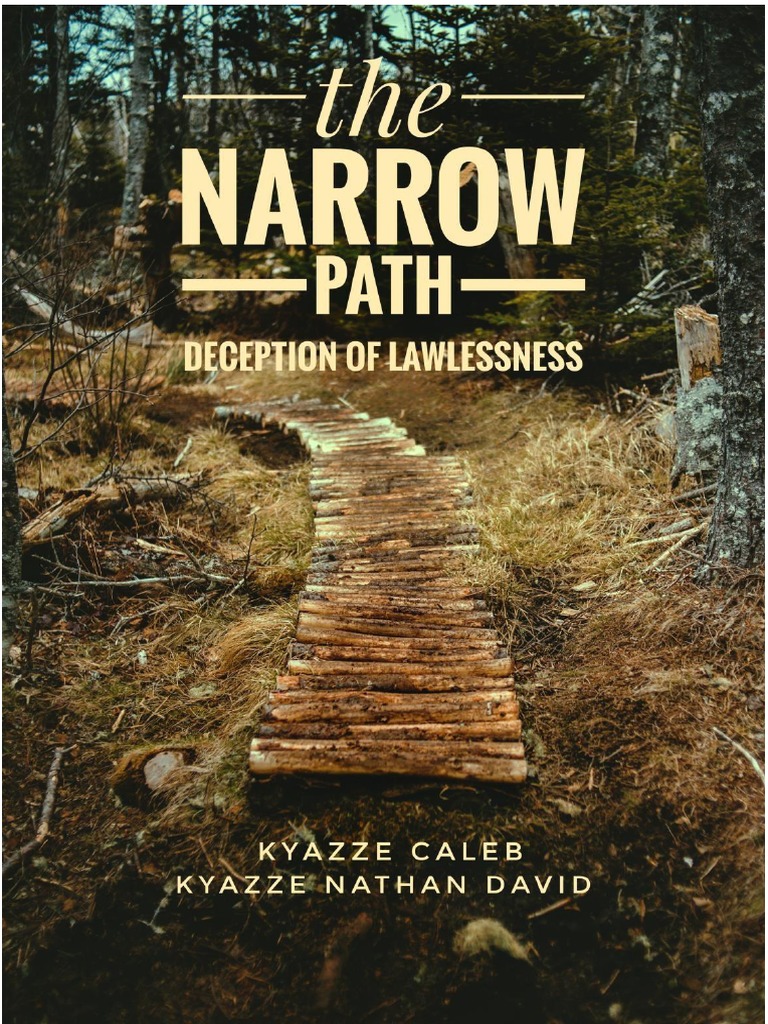 The Narrow Path | Book Of Deuteronomy | Jesus