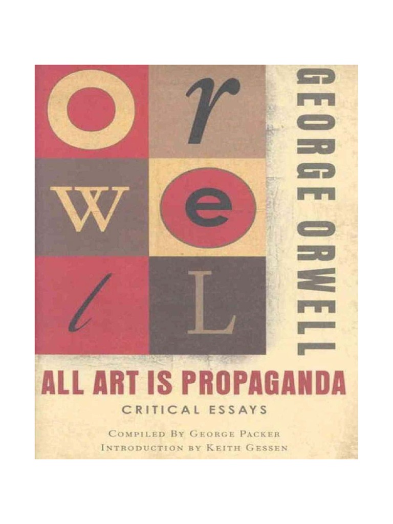 All Art Is Propaganda Critical Essays | PDF | Science & Mathematics
