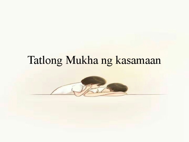 Tatlong Mukha NG Kasamaan | PDF