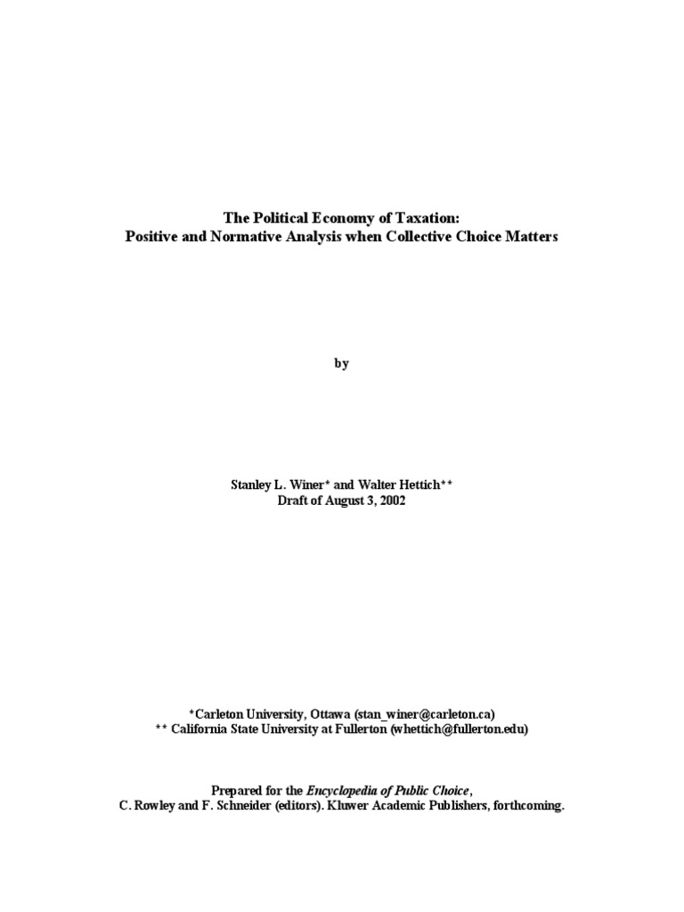 The Political Economy of Taxation: Positive and Normative Analysis When ...
