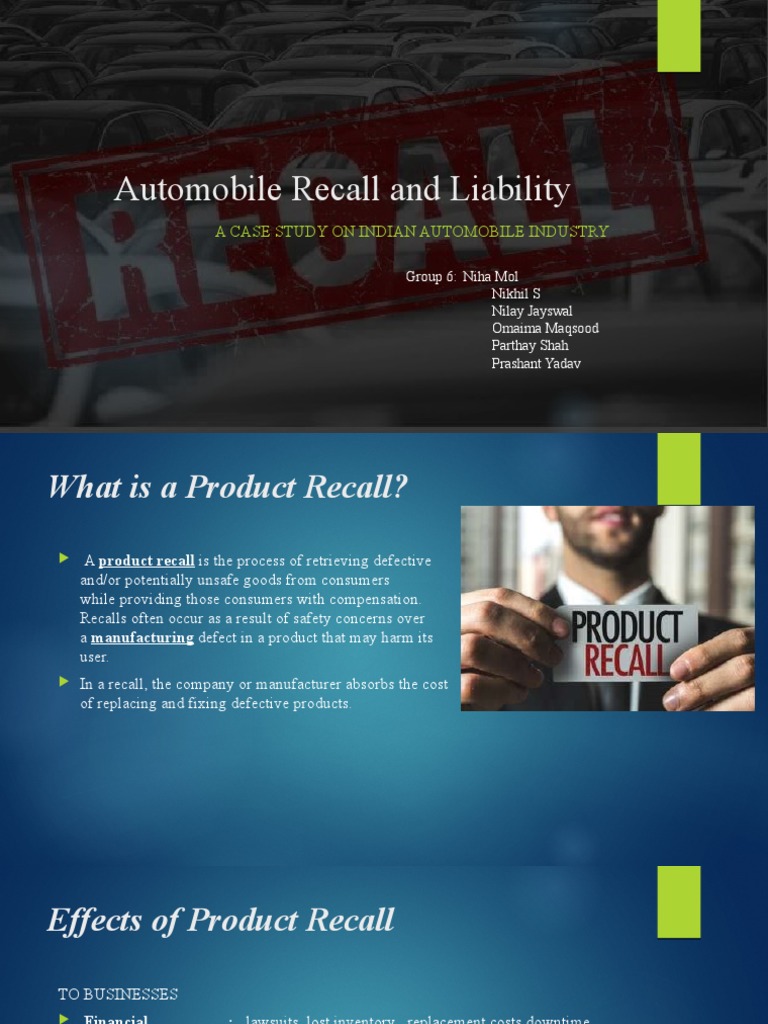 Automobile Recall and Liability: A Case Study On Indian Automobile ...