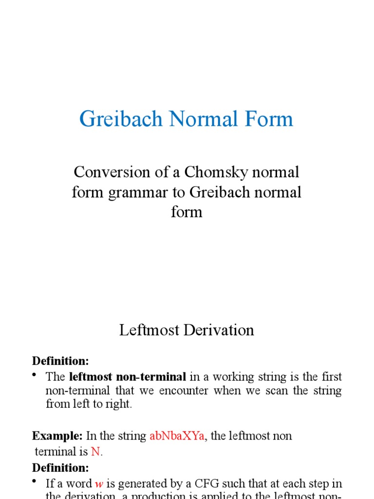 Conversion of A Chomsky Normal Form Grammar To Greibach Normal Form | PDF | Formalism (Deductive ...