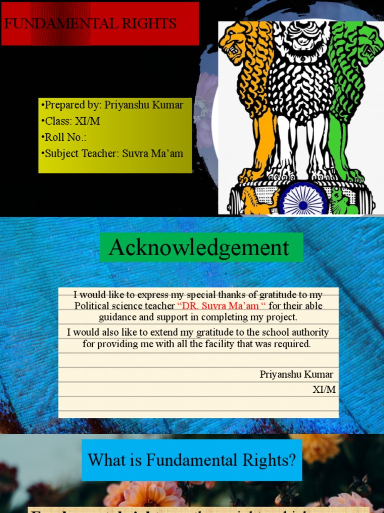 Fundamental Rights: - Prepared By: Priyanshu Kumar - Class: XI/M - Roll ...