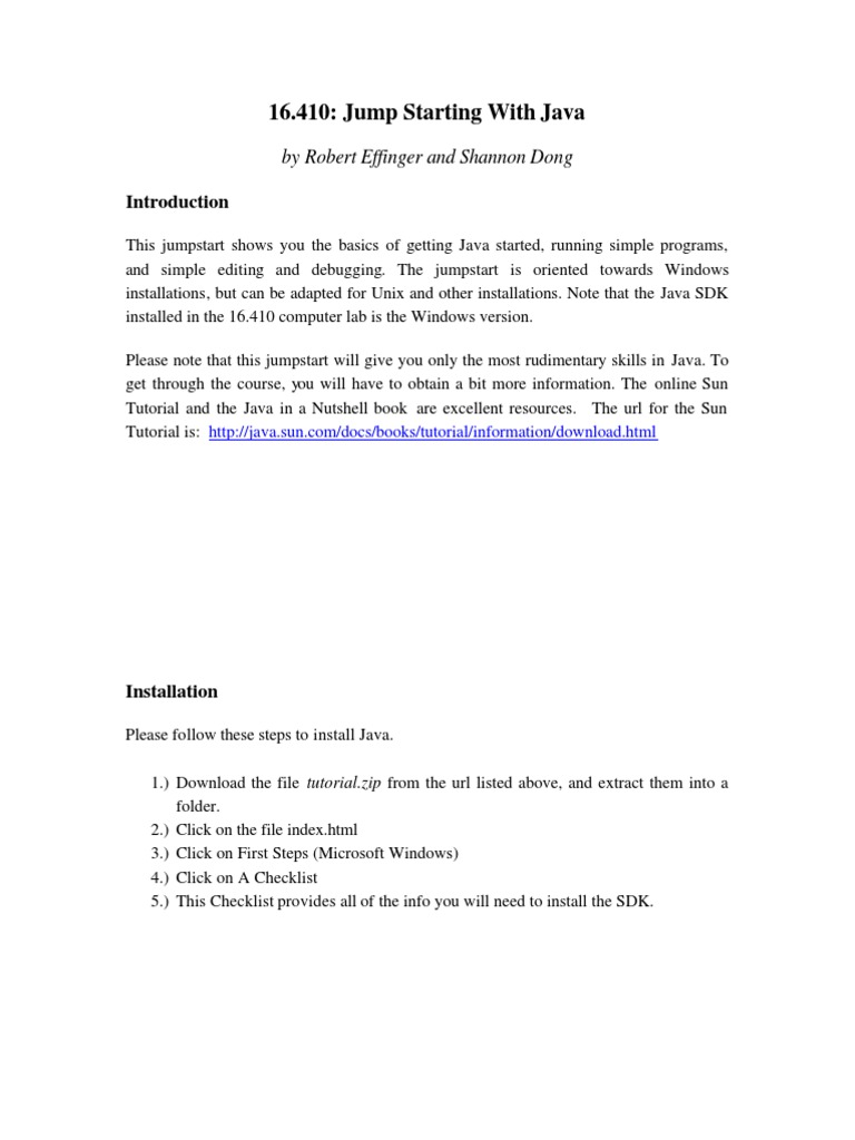 16.410: Jump Starting With Java: by Robert Effinger and Shannon Dong ...