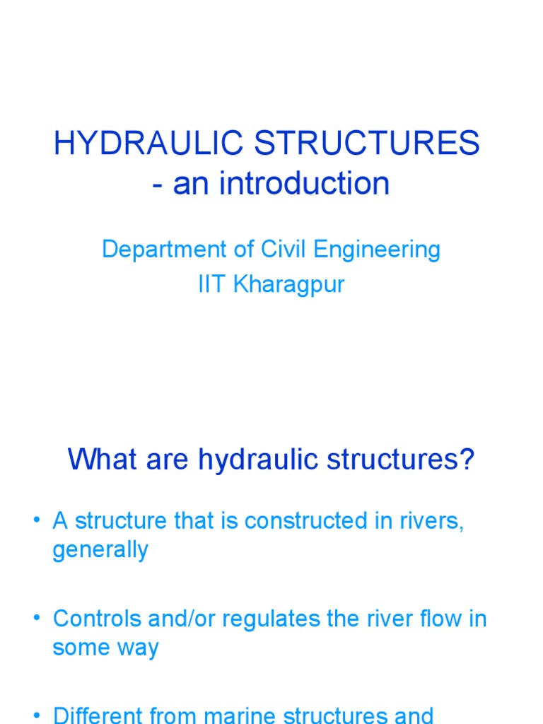 Hydraulic Structures - An Introduction | PDF | Dam | Spillway