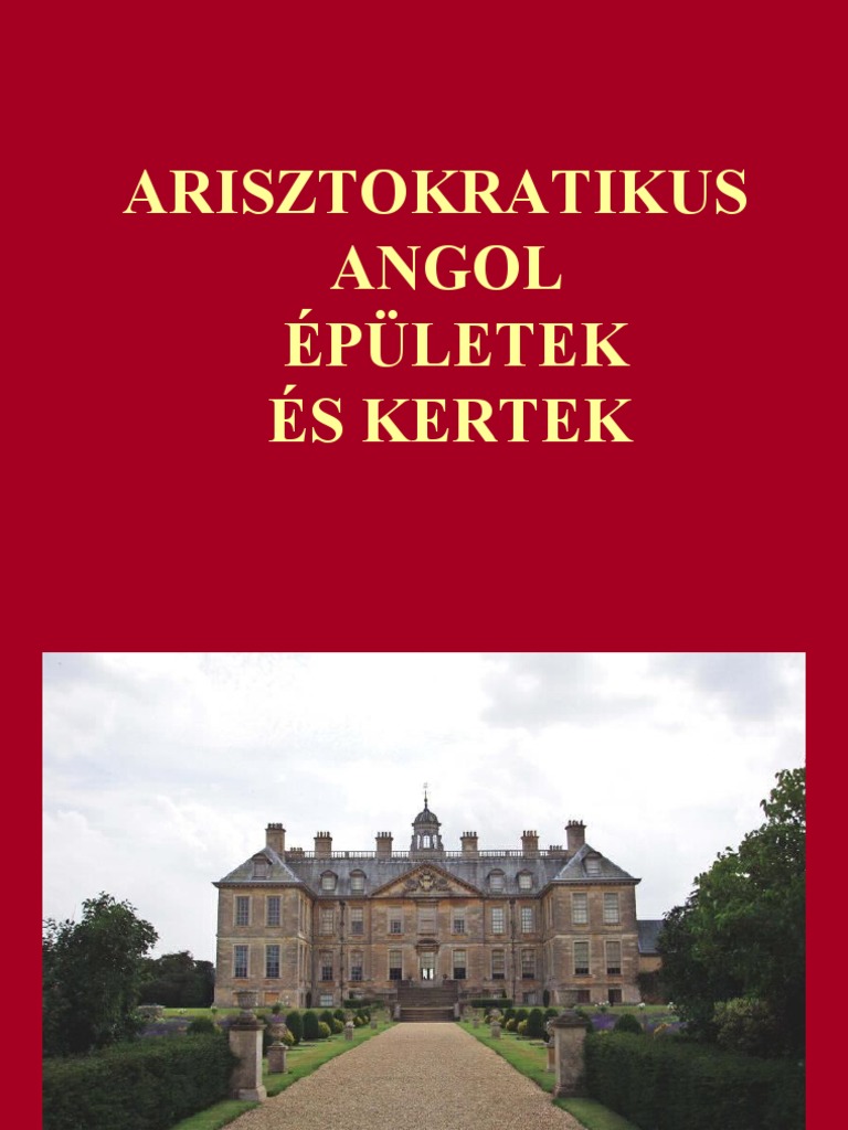 Arisztokratikus Angol Épületek És Kertek | PDF