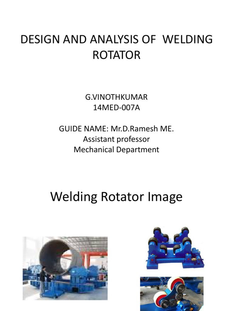 Design and Analysis of Welding Rotator | PDF