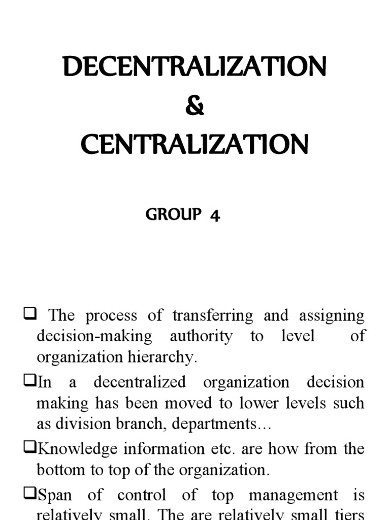 Balancing Decentralization and Centralization: Evaluating the Strategies, Advantages ...