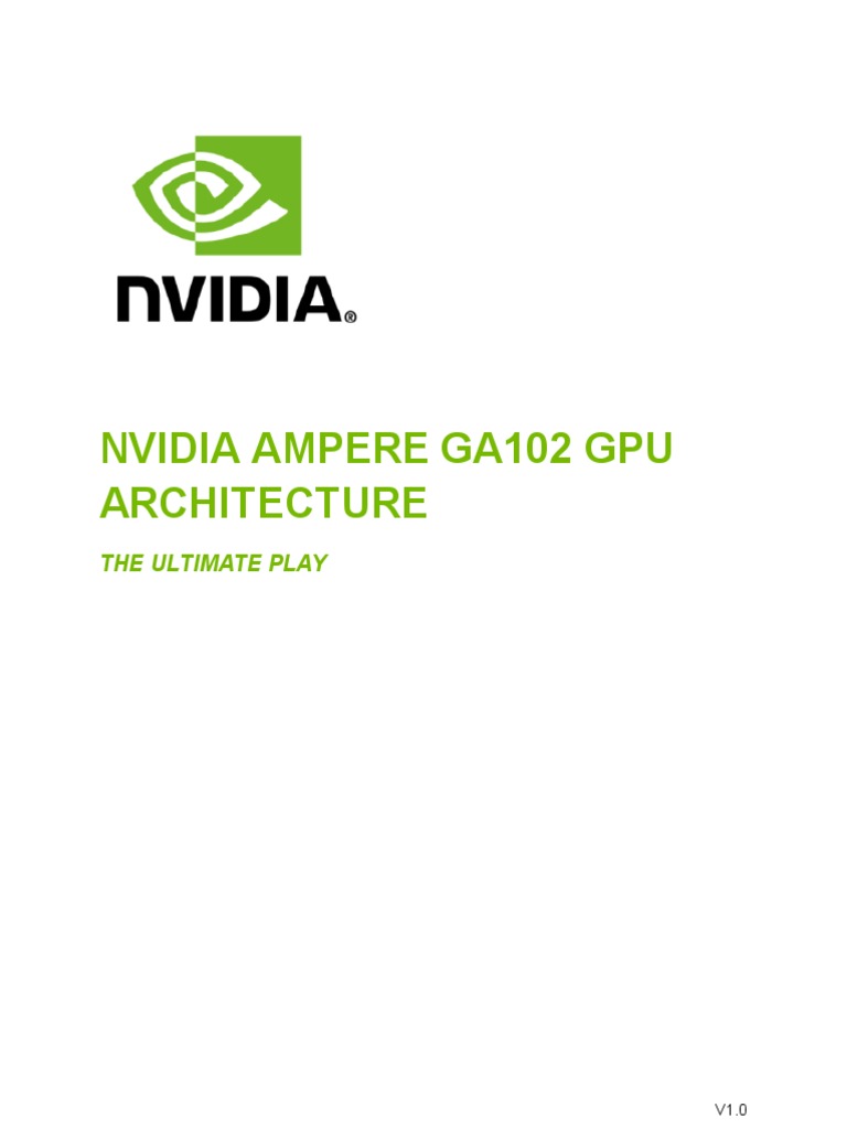 NVIDIA Ampere GA102 GPU Architecture Whitepaper V1 PDF | PDF | Graphics Processing Unit ...