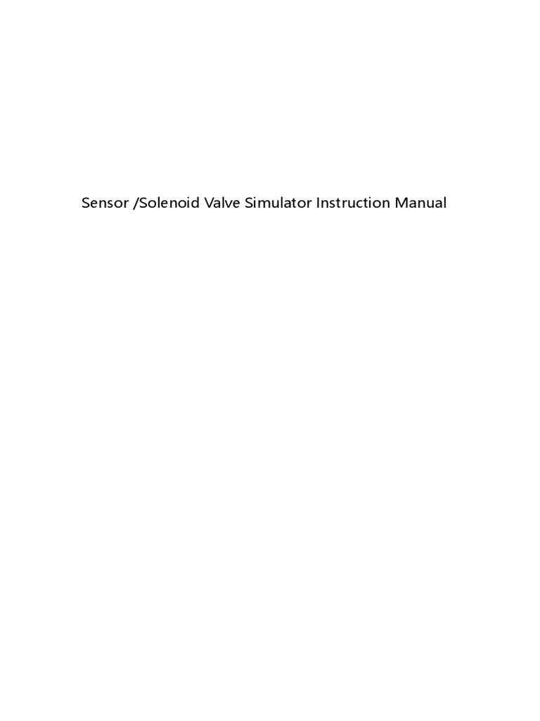 Sensor /solenoid Valve Simulator Instruction Manual | PDF | Switch ...