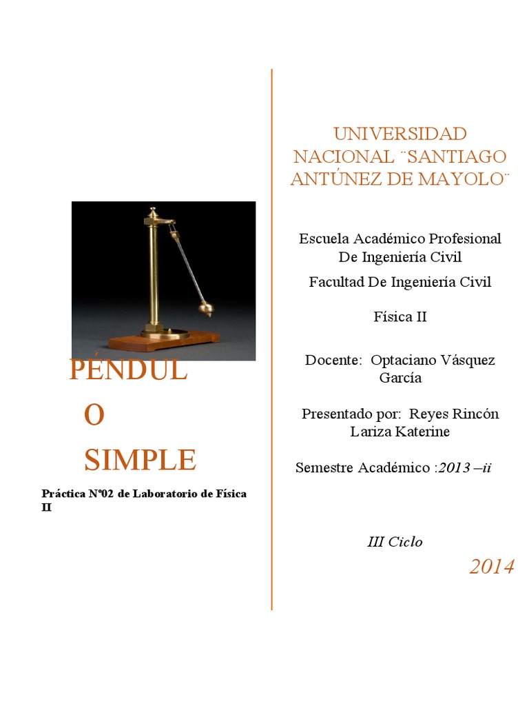 INFORME Nº02 Fìsica II - Péndulo Simple | PDF | Péndulo | Oscilación