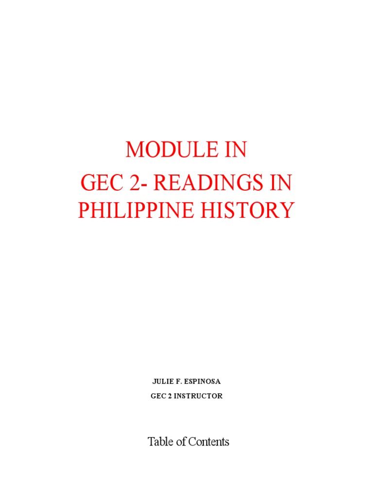 Module in Gec 2-Readings in Philippine History: Julie F. Espinosa Gec 2 Instructor | PDF ...