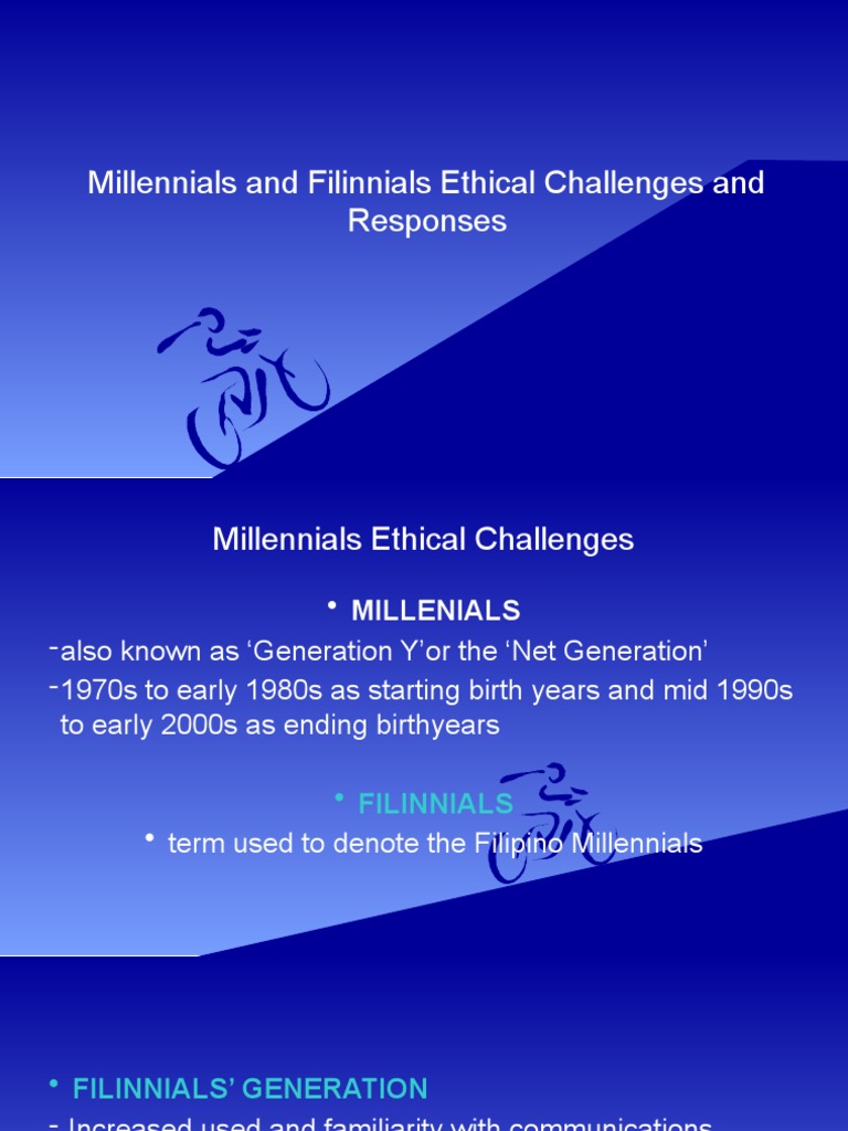 Millennials and Filinnials Ethical Challenges and Responses | PDF ...