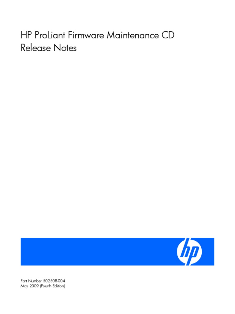 HP Proliant Firmware Maintenance CD Release Notes: Part Number 502508 ...