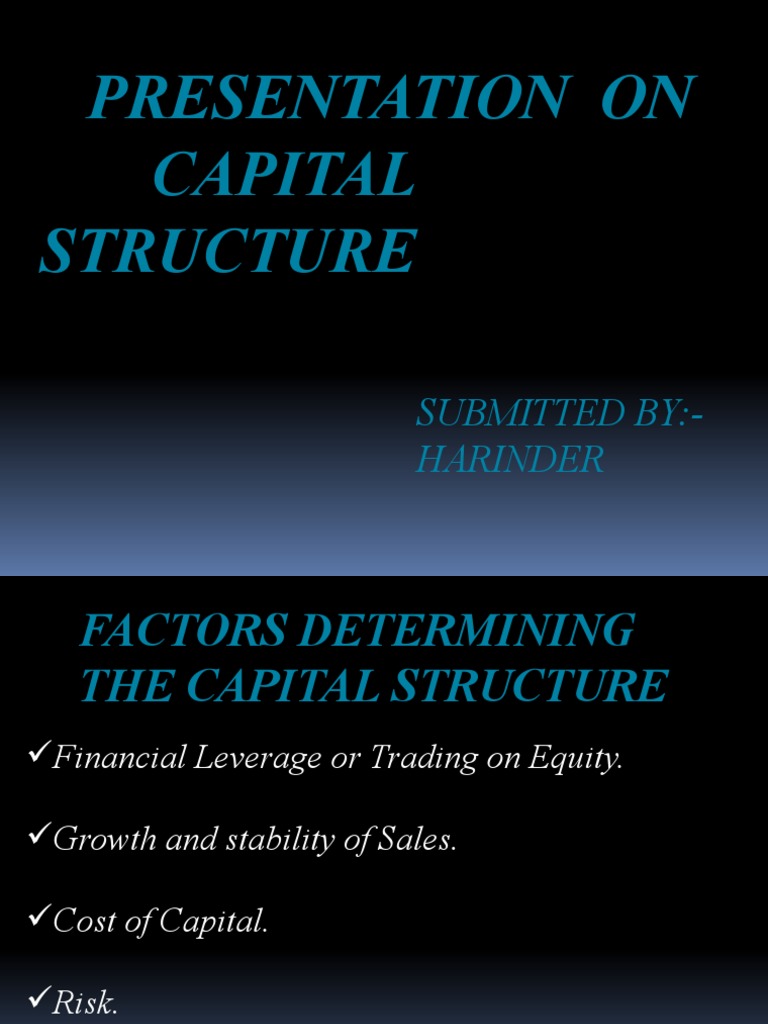 Factors Influencing Capital Structure | PDF | Business | Finance ...