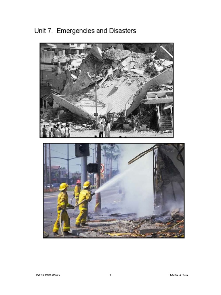 Unit 7. Emergencies and Disasters: Cal Lit ESOL/Civics 1 Martha A. Lane ...