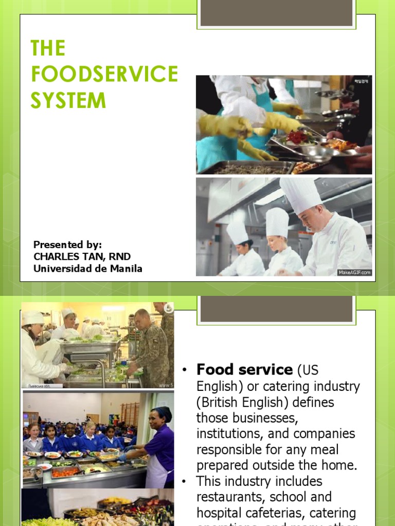 The FOODSERVICE SYSTEM | PDF | Foodservice | Restaurants